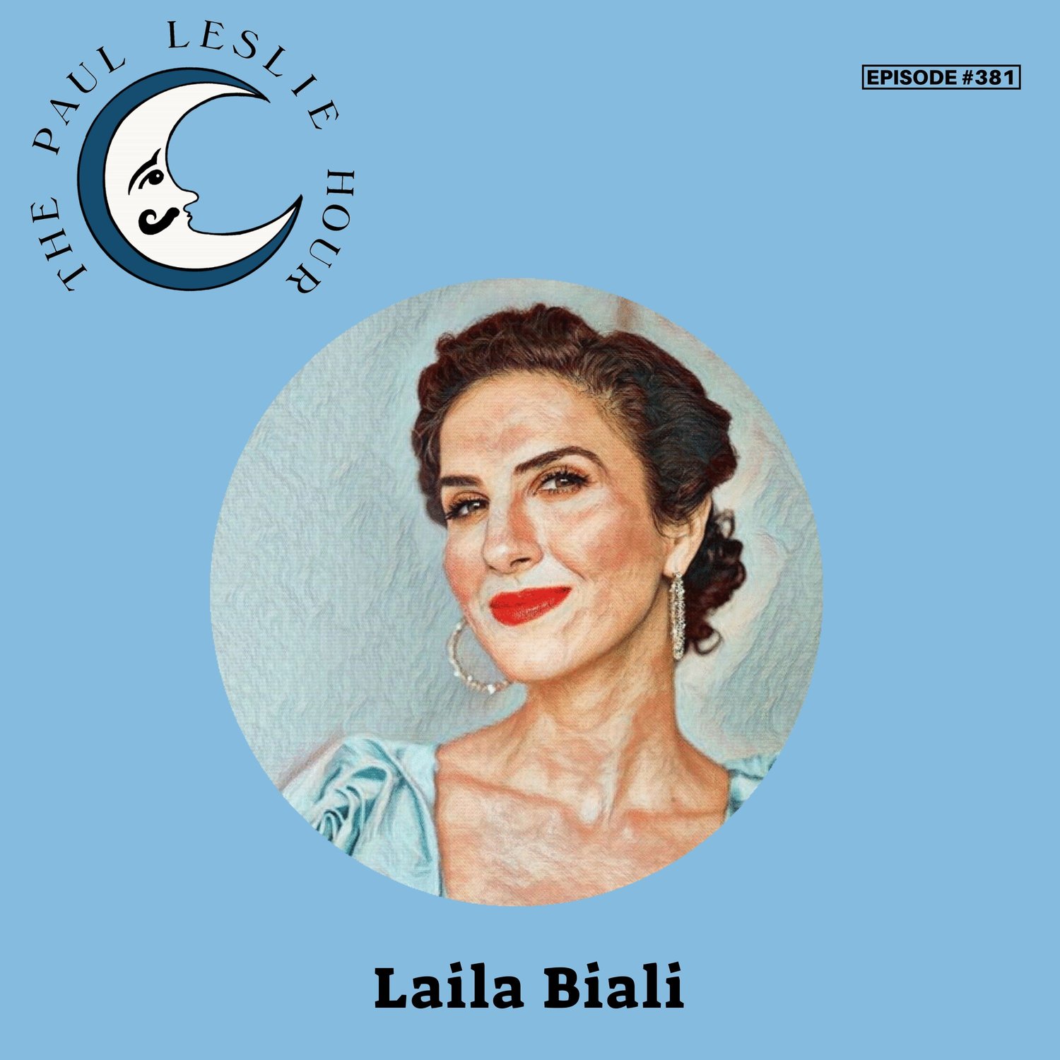 Episode #381 – Laila Biali – THE PAUL LESLIE HOUR